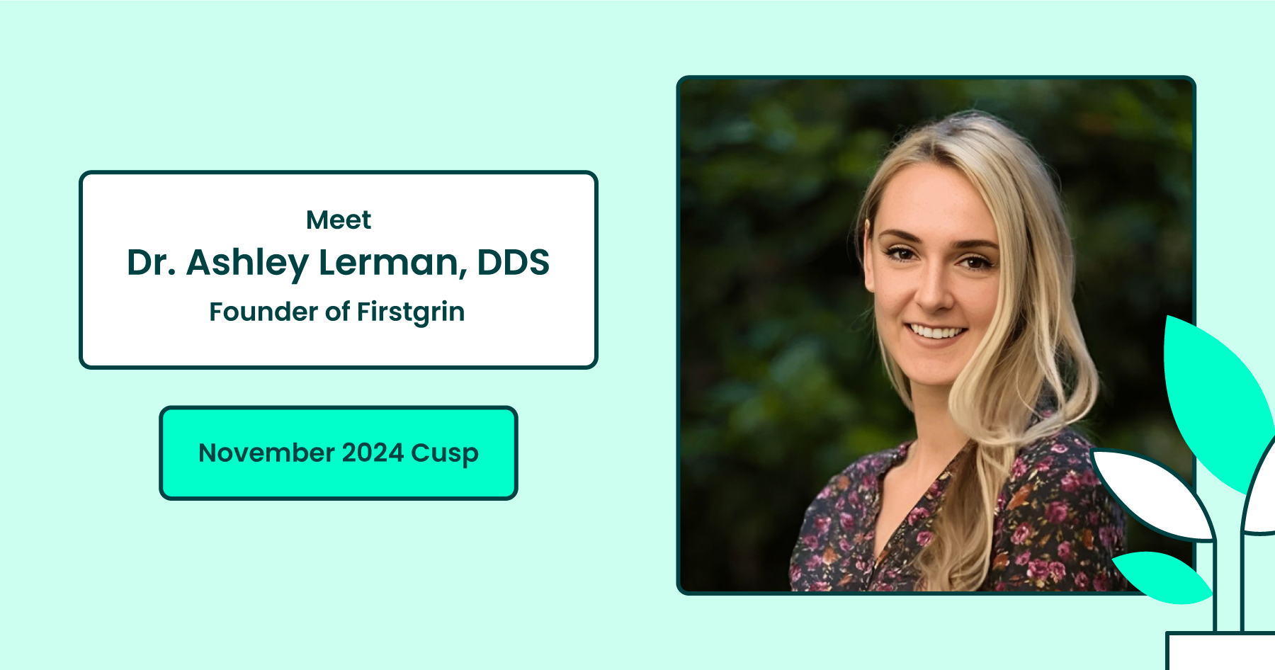 Dr. Ashley Lerman, DDS